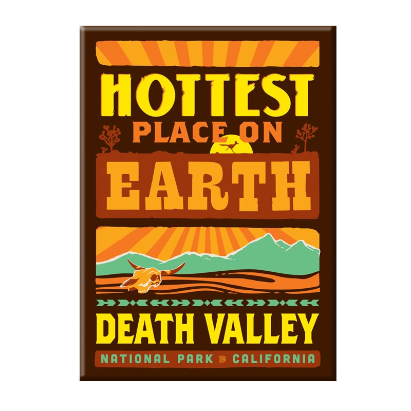 Death Valley National Park Hottest Place on Earth Brown Magnet ...